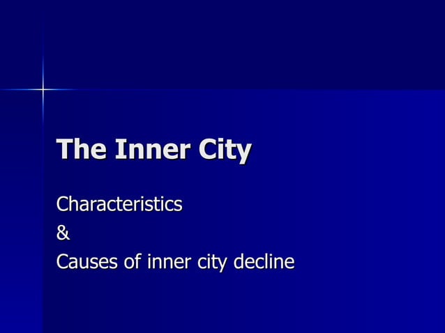 The Inner City | PPT | Indoor Environmental Quality | Home & Garden