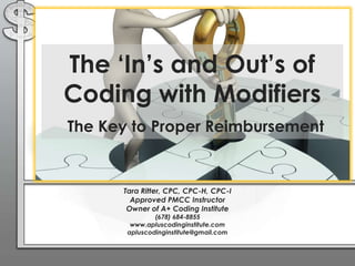 The In's and Out's of Coding with Modifiers | PPTX
