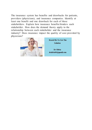 The insurance system has benefits and drawbacks for patients, provid | PDF