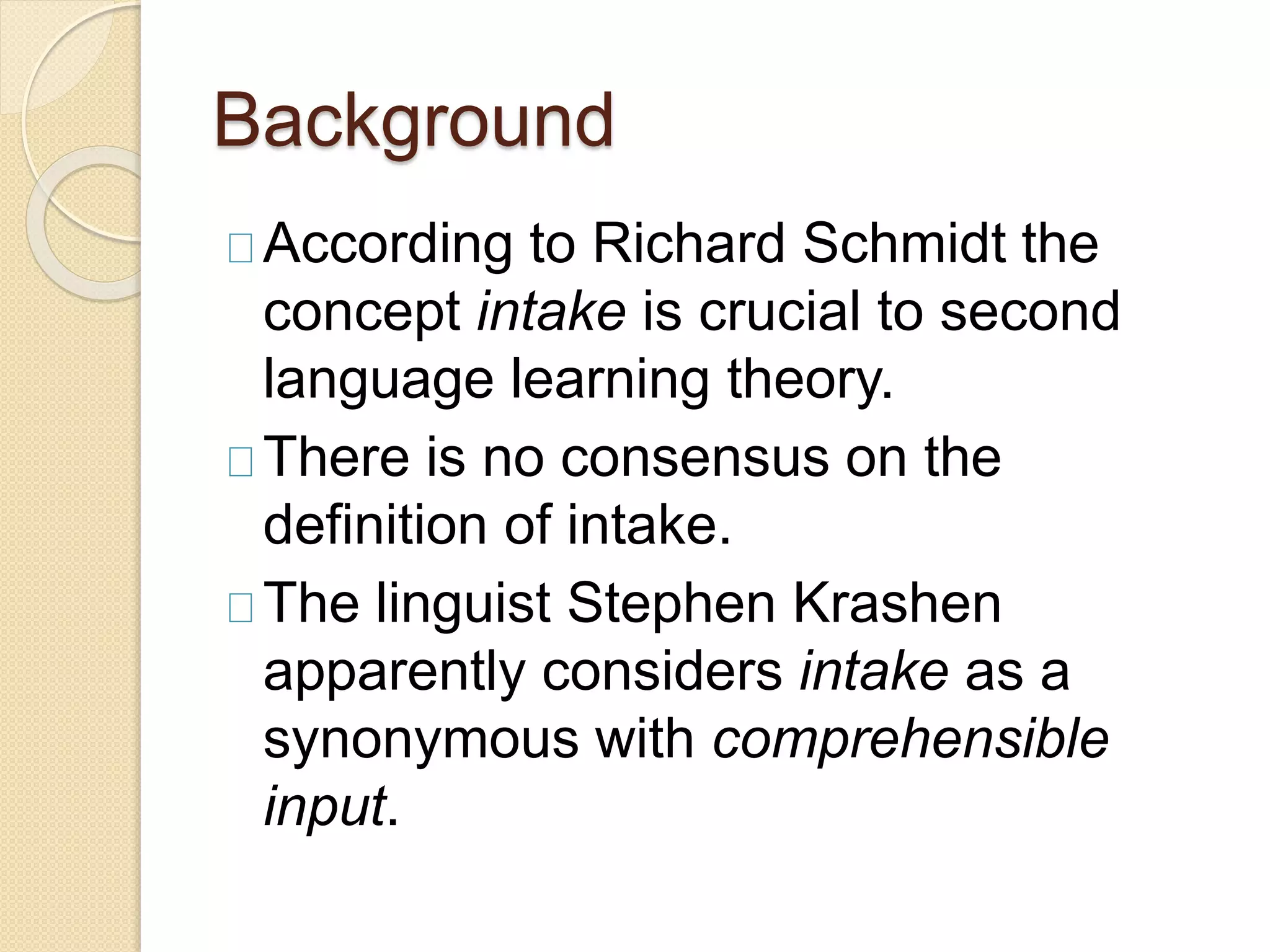 The intake hypothesis | PPTX