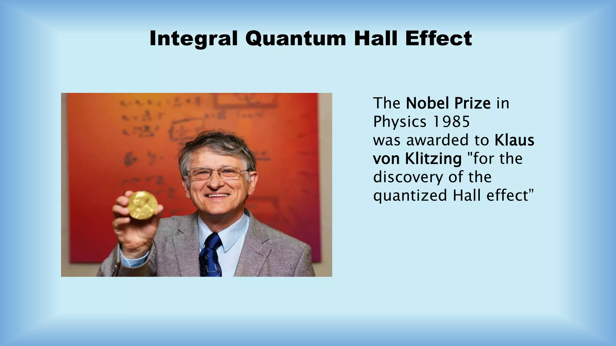 The integral & fractional quantum hall effect | PPTX