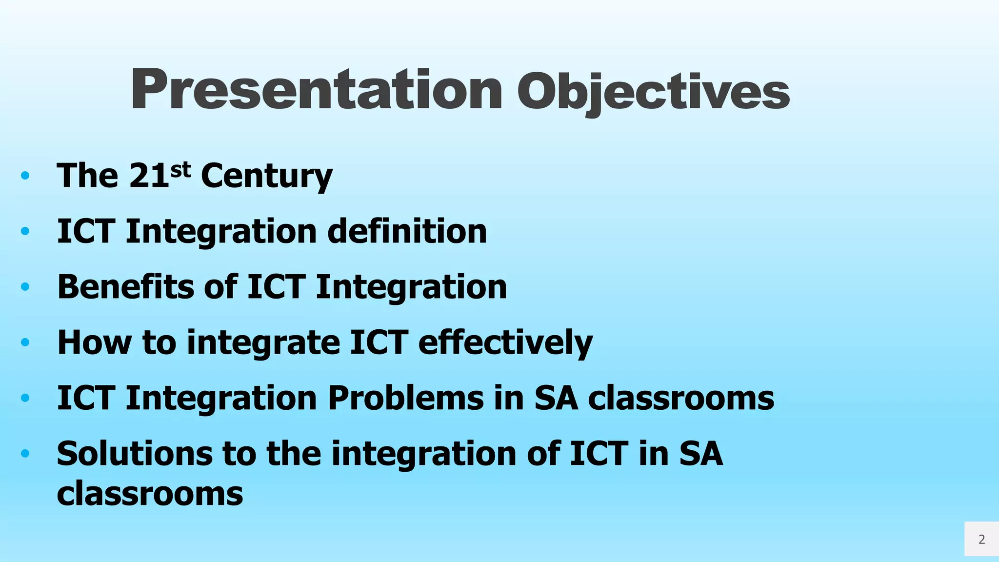 The integration of ict in sa classrooms | PPTX