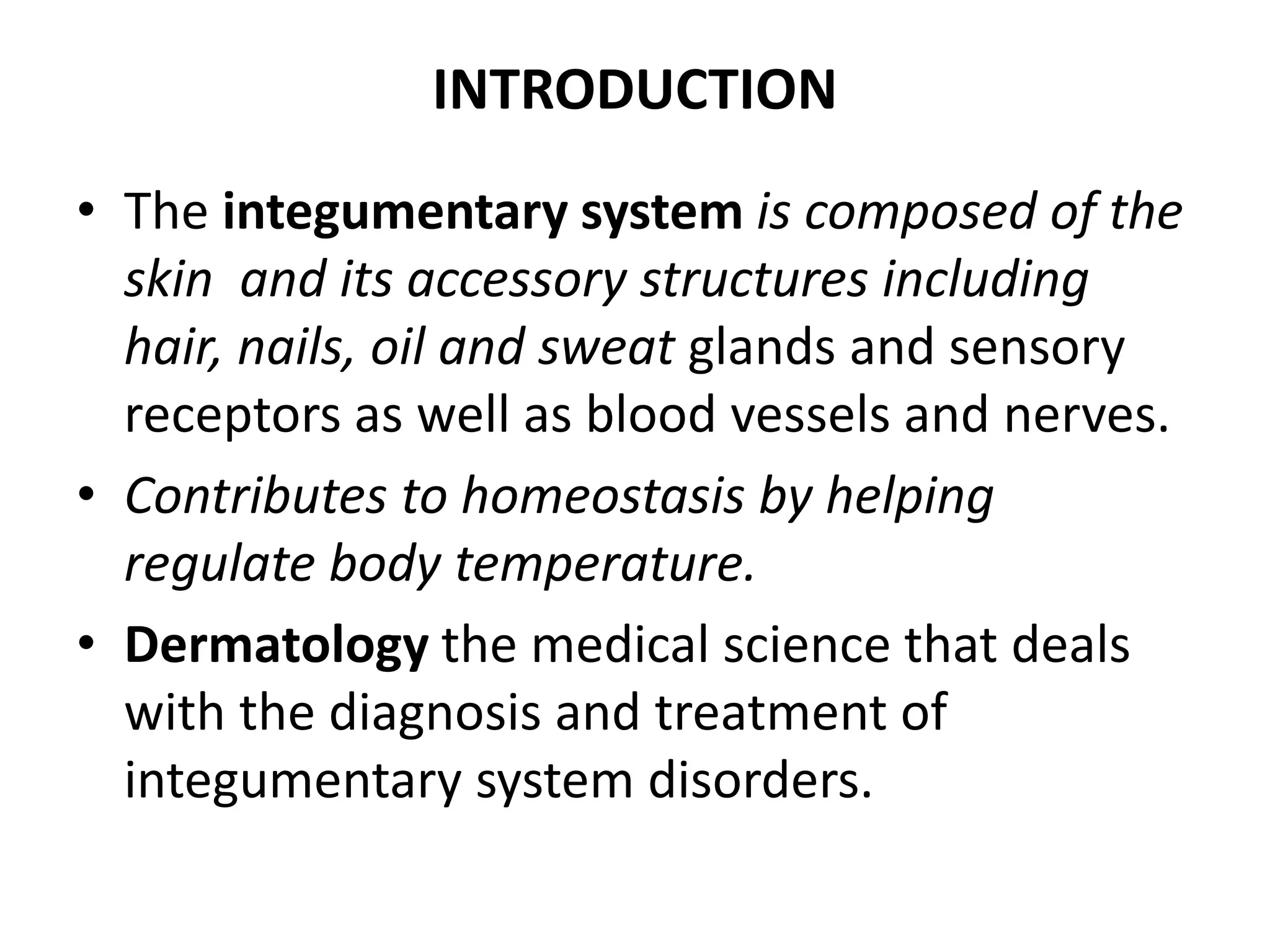 THE INTEGUMENTARY SYSTEM.pptx