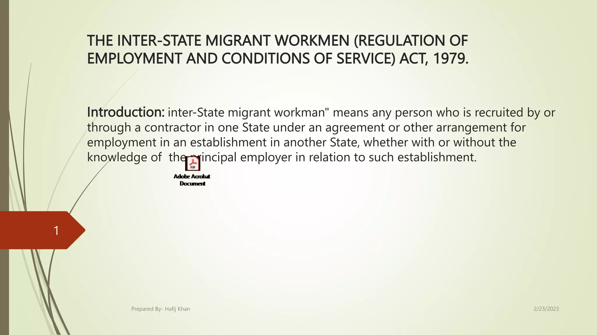THE INTER-STATE MIGRANT WORKMEN (REGULATION OF.pptx
