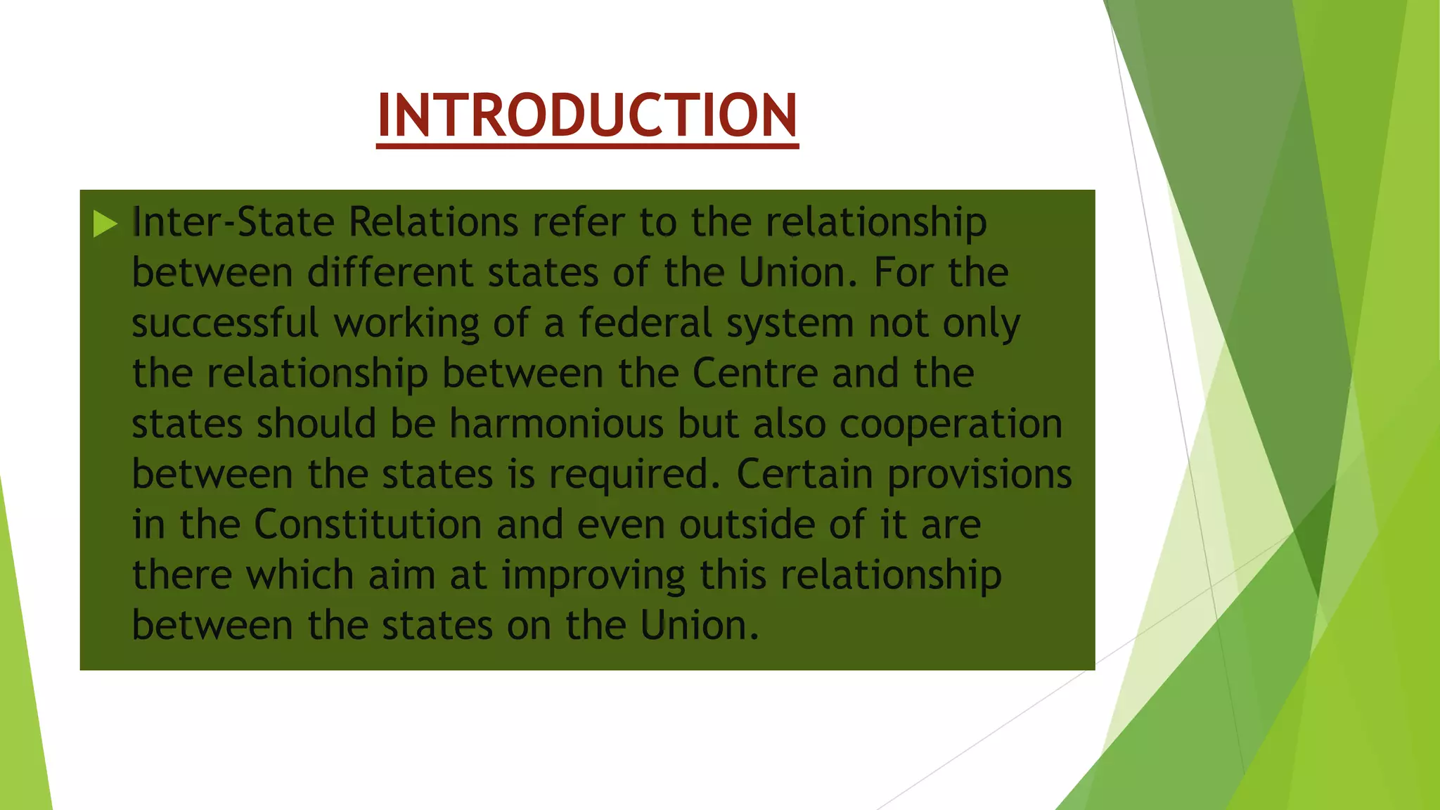 The Inter-State relations | PPTX