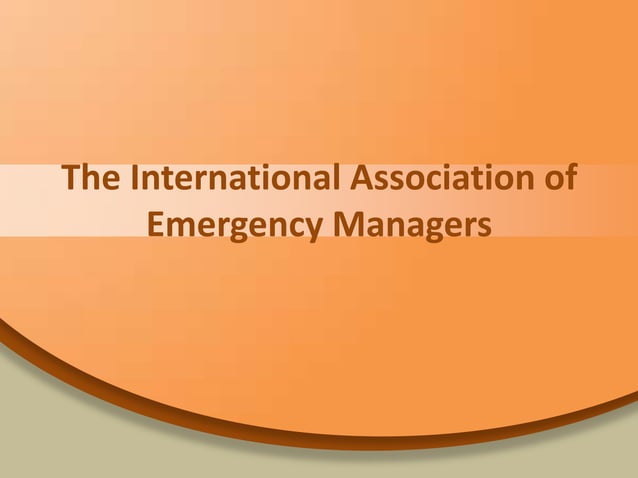 The international association of emergency managers | PDF