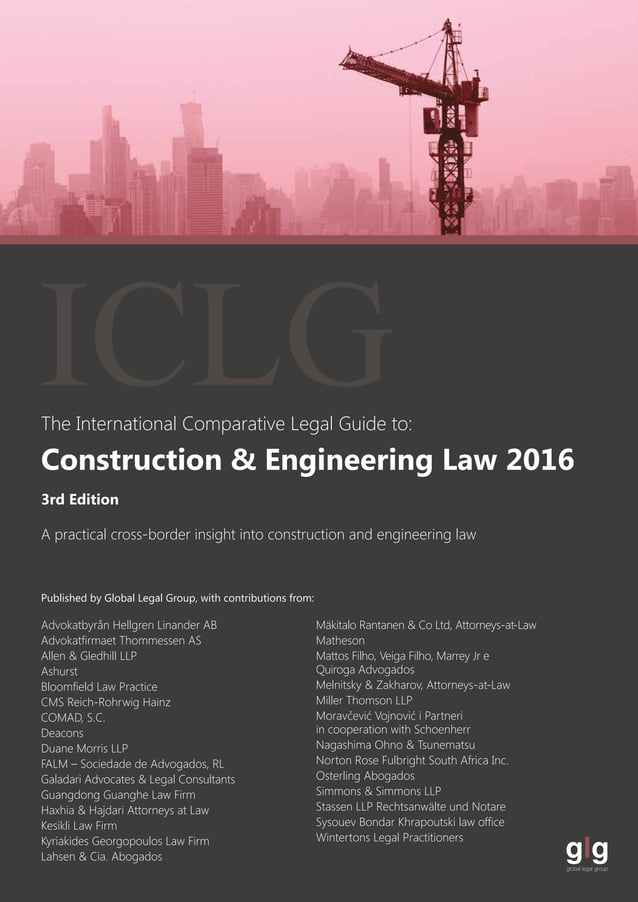 The International Comparative Legal Guide to: Construction and ...