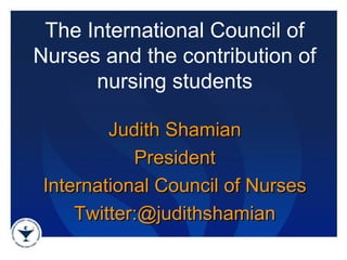 The international council of nurses and the contribution of nursing ...