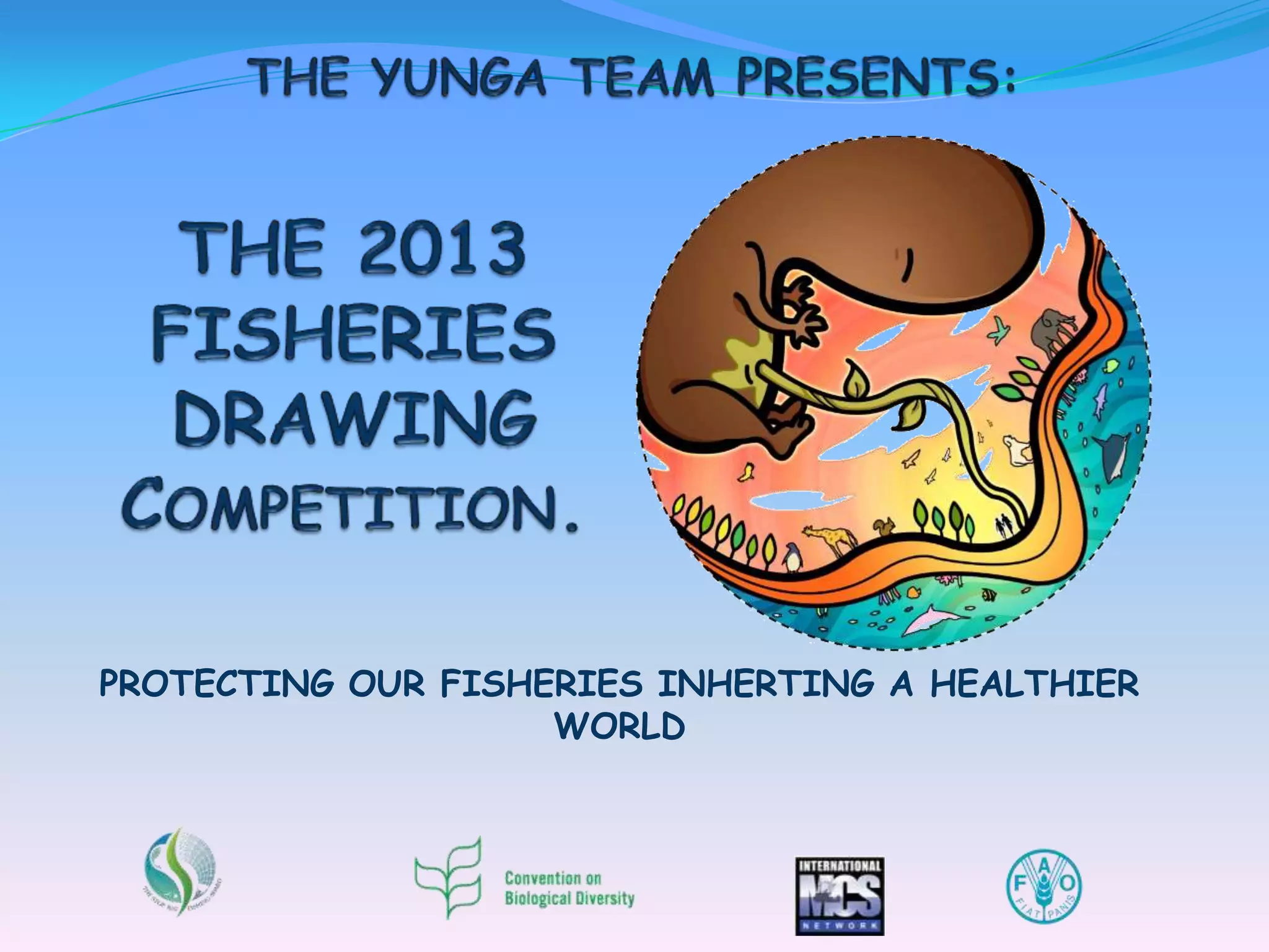 The Fisheries Drawing Competition. FAO | PPTX