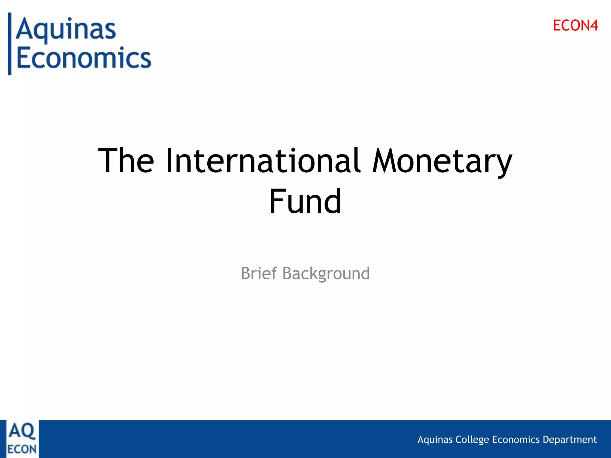 The International Monetary Fund | PPT