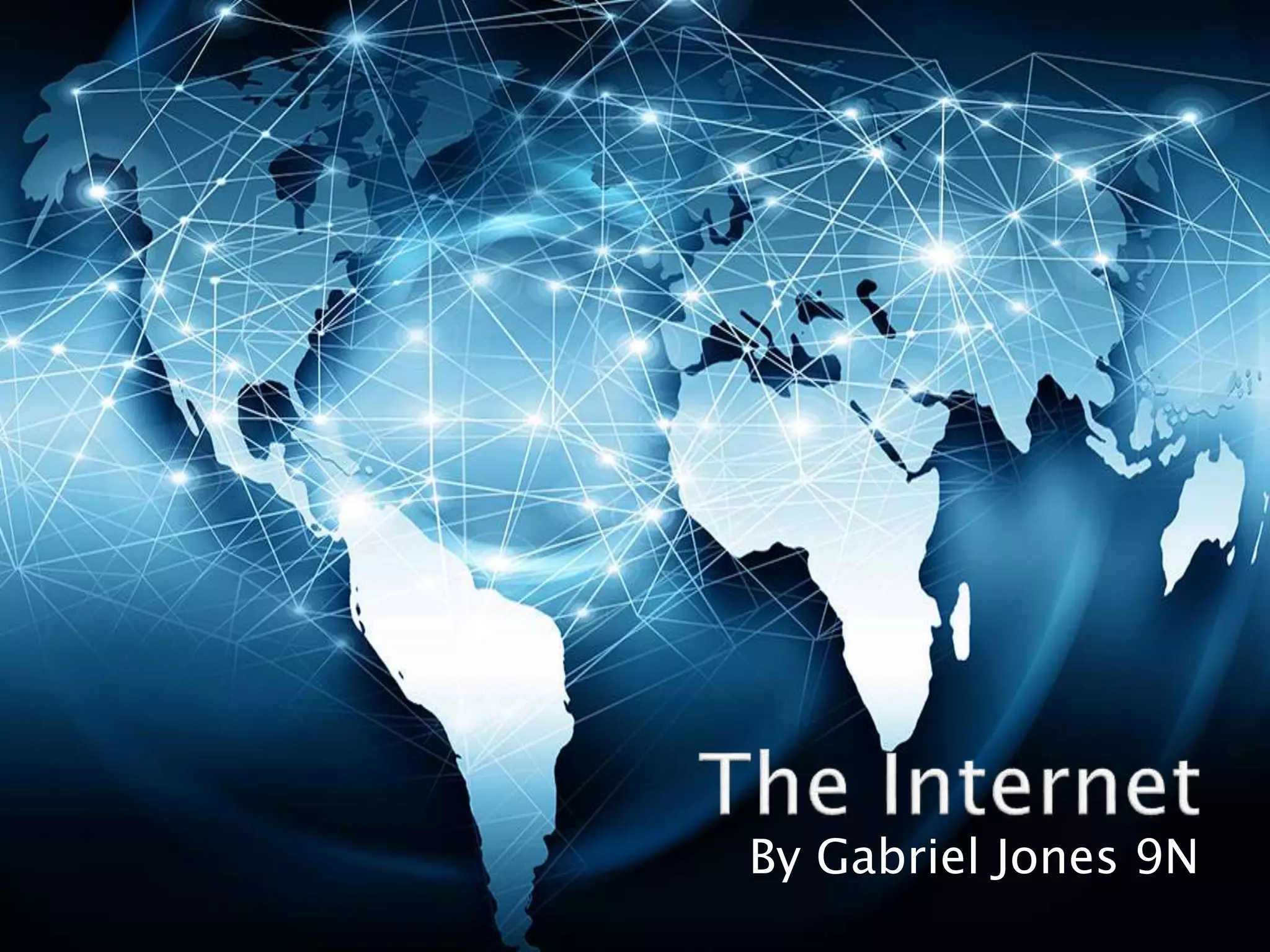 The internet | PPTX