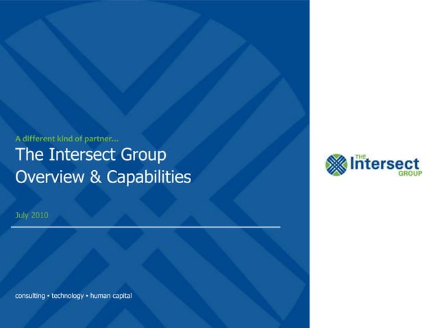 The Intersect Group Overview & Capabilities | PPTX
