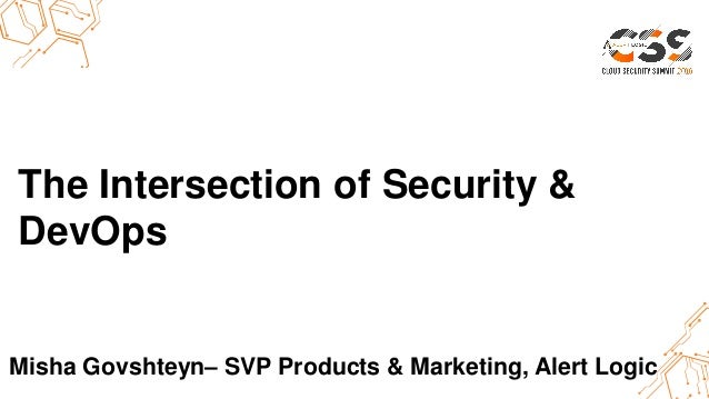 The Intersection of Security & DevOps