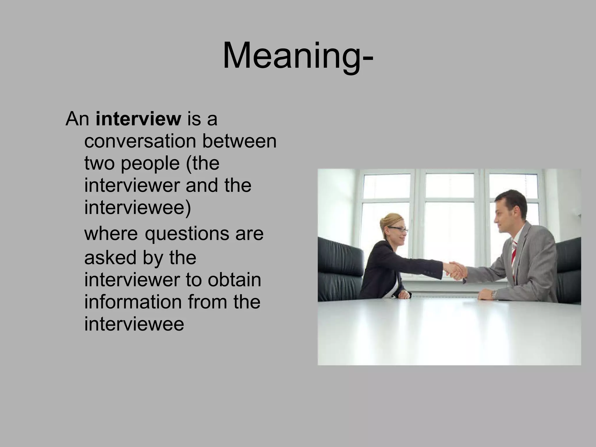 The interview | PPT