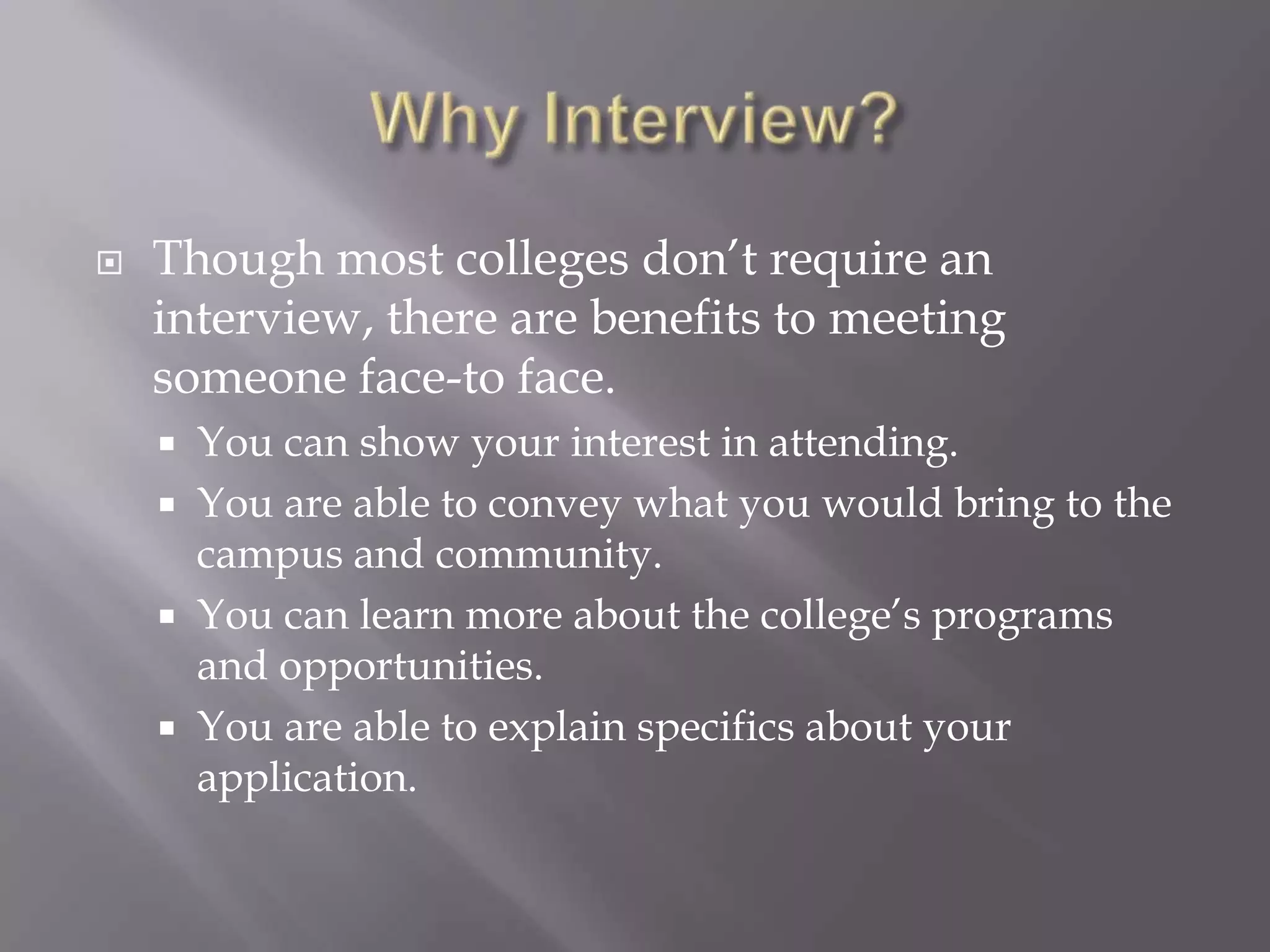 Acing a College Interview | PPTX