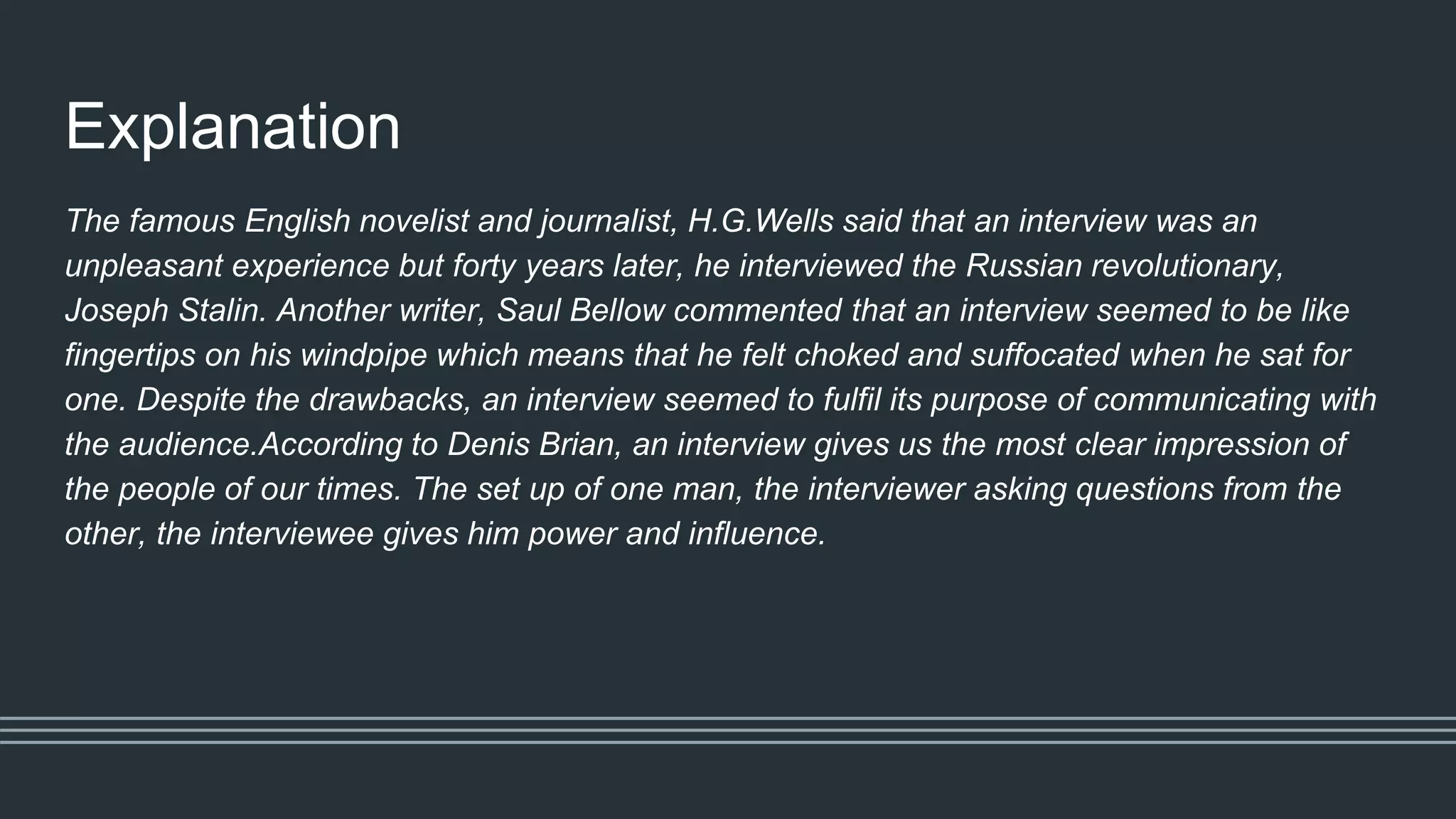 The interview STD 12 | PPTX