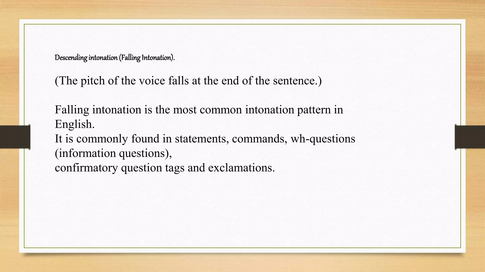 The intonation in english 09 | PPTX