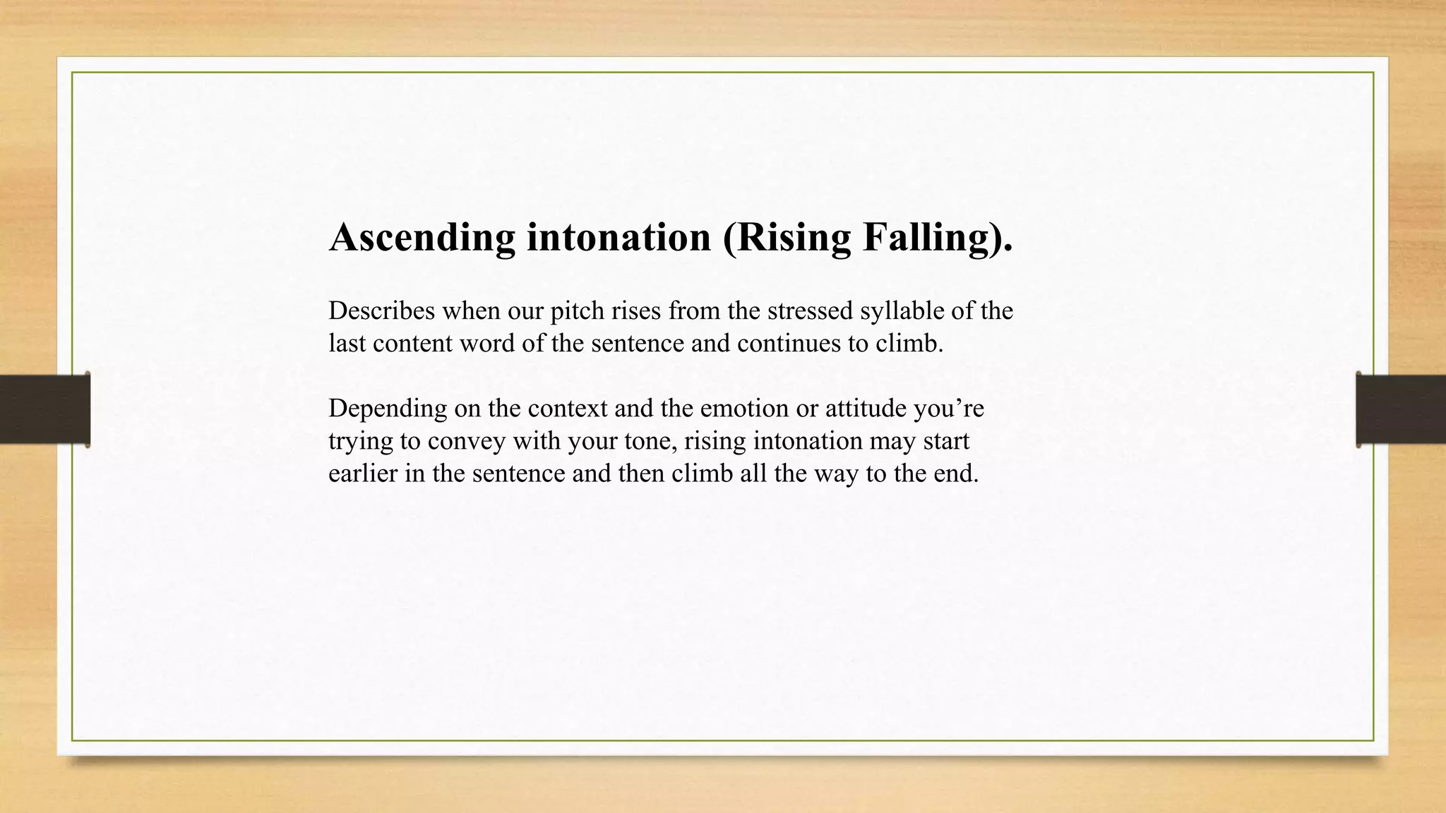 The intonation in english 09 | PPTX