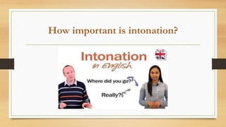 The intonation in english 09 | PPTX