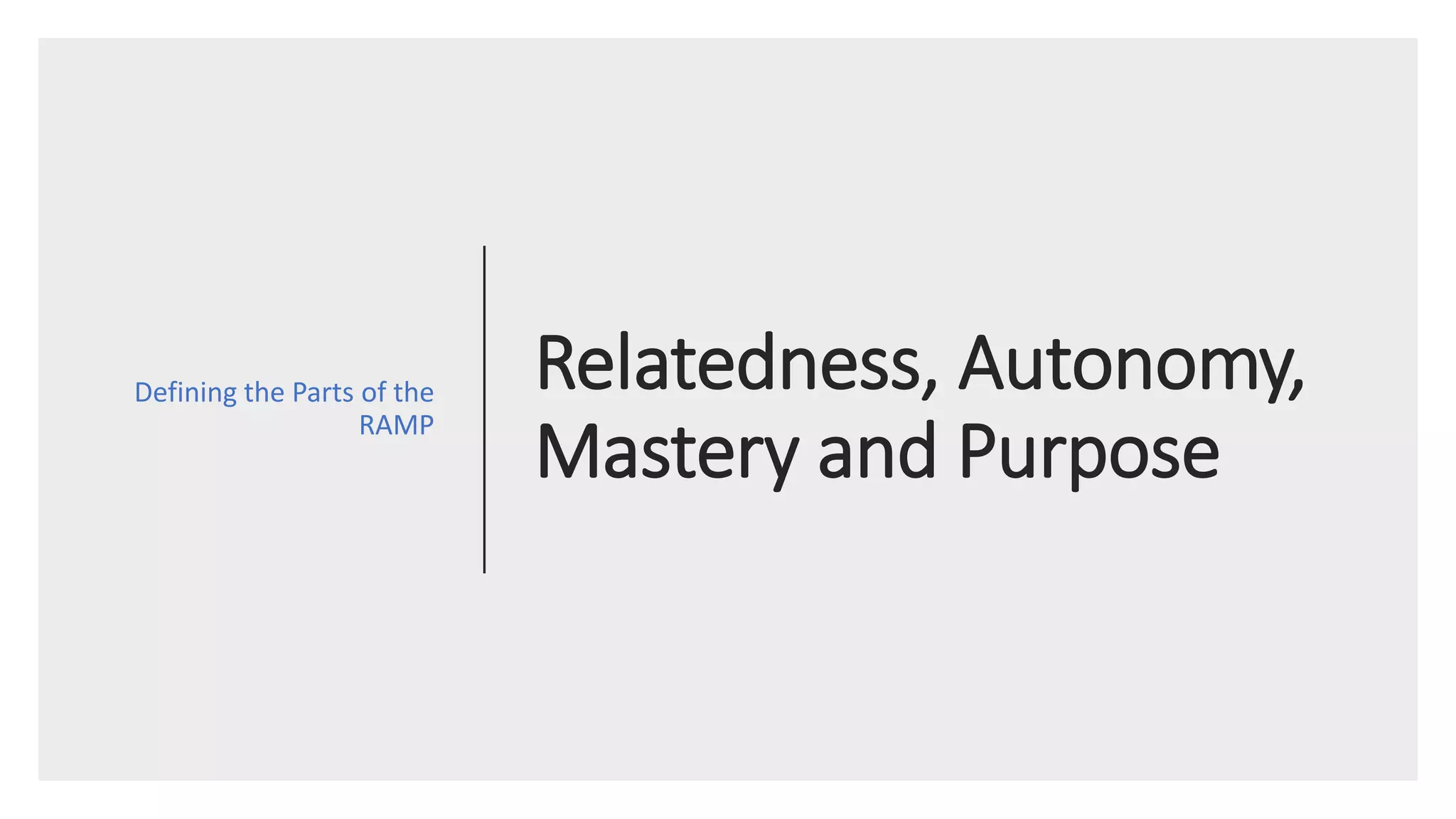 The Intrinsic Motivation RAMP for Gamification | PPTX