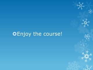 The introduction of the course | PPT
