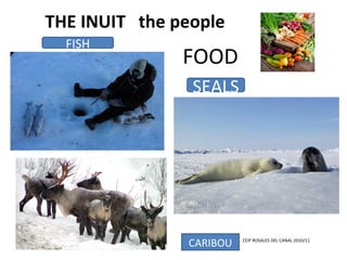 The inuit the people | PPT