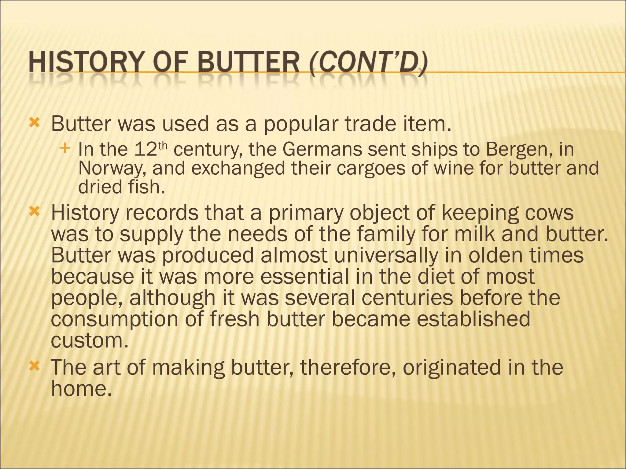 The invention of butter and the butter churn | PPT