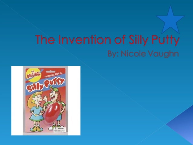 The invention of silly putty | PPT