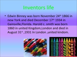 The invention of the crayon | PPT