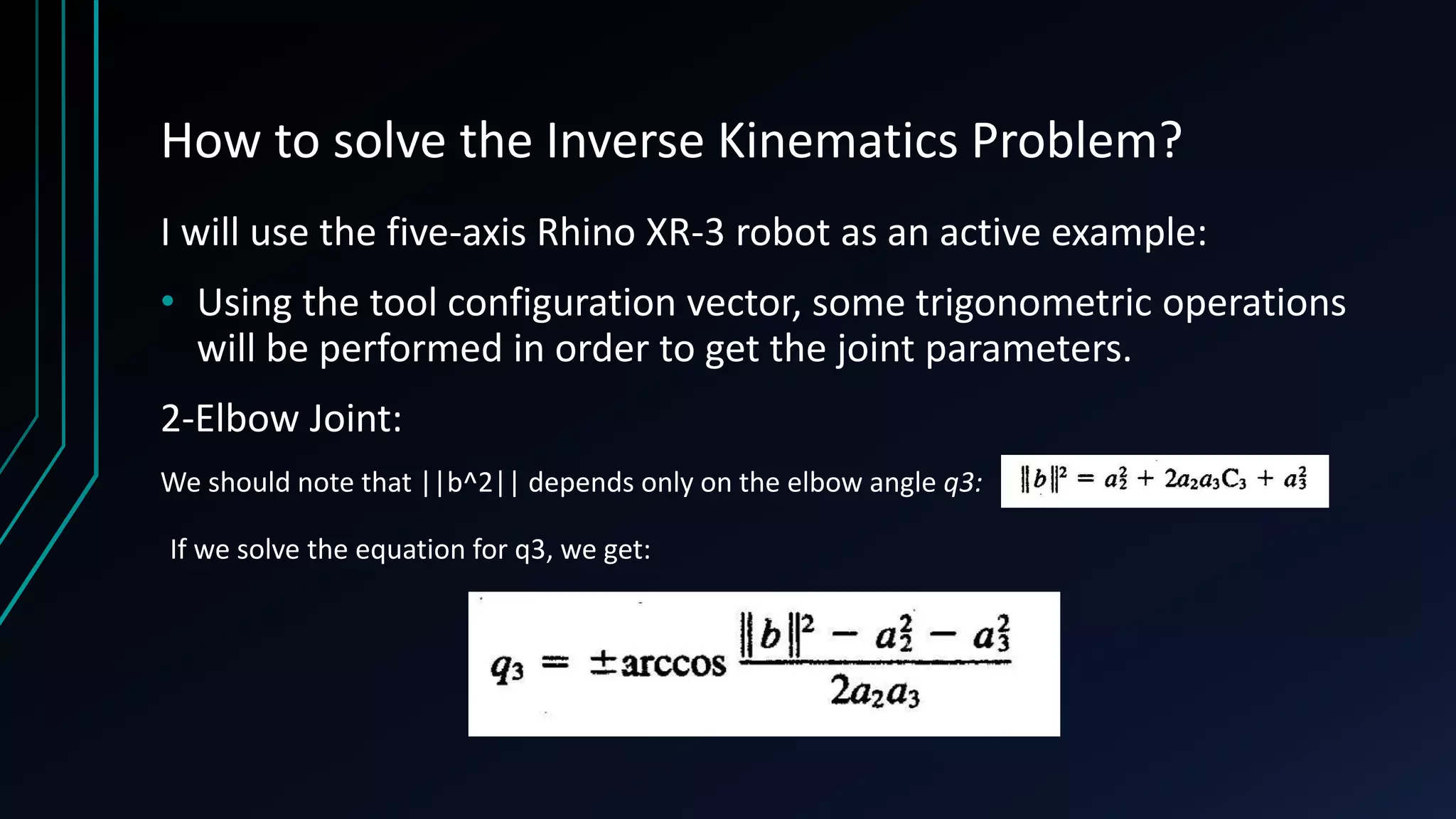 The inverse kinematics problem - Aiman Al-Allaq | PPTX