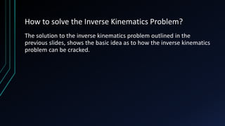 The inverse kinematics problem - Aiman Al-Allaq | PPTX