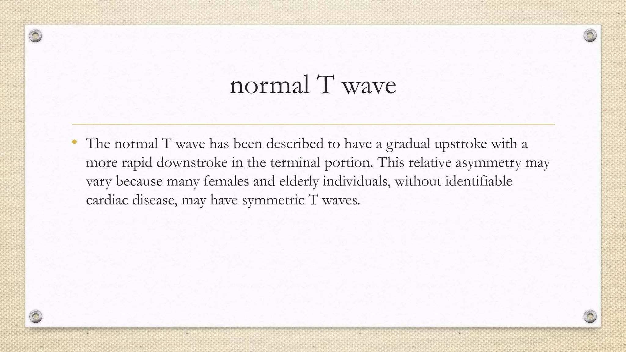 ECG-T wave inversion , Dr. Malala Rajapaksha ,Cardiology unit,General ...