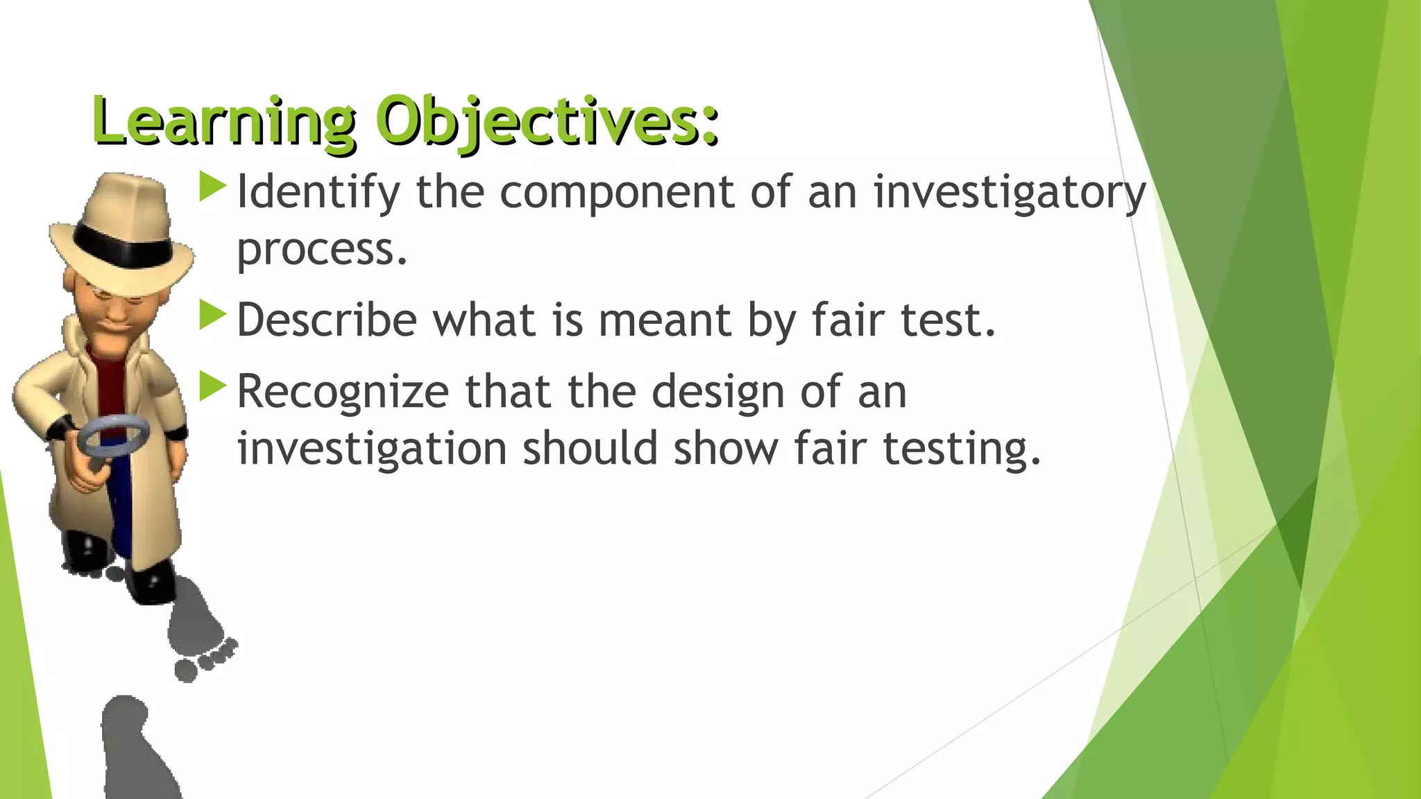 The investigatory process | PPT