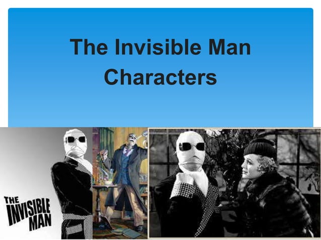 The invisible man characters | PPT