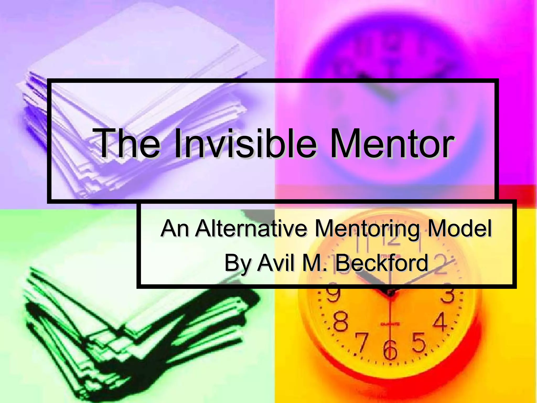The Invisible Mentor | PPT