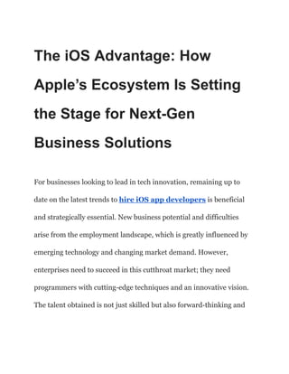 The iOS Advantage_ How Apple’s Ecosystem Is Setting the Stage for Next ...