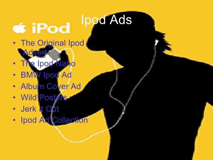 The Ipod And Advertising