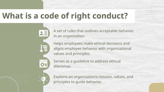 [their copy] LESSON 1.3 PPT (Codes of Right Conduct).pptx