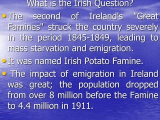The irish question | PPTX