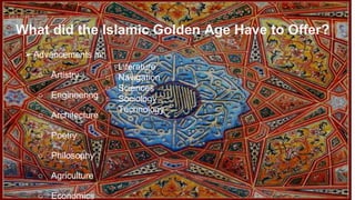 The islamic golden age | PPTX