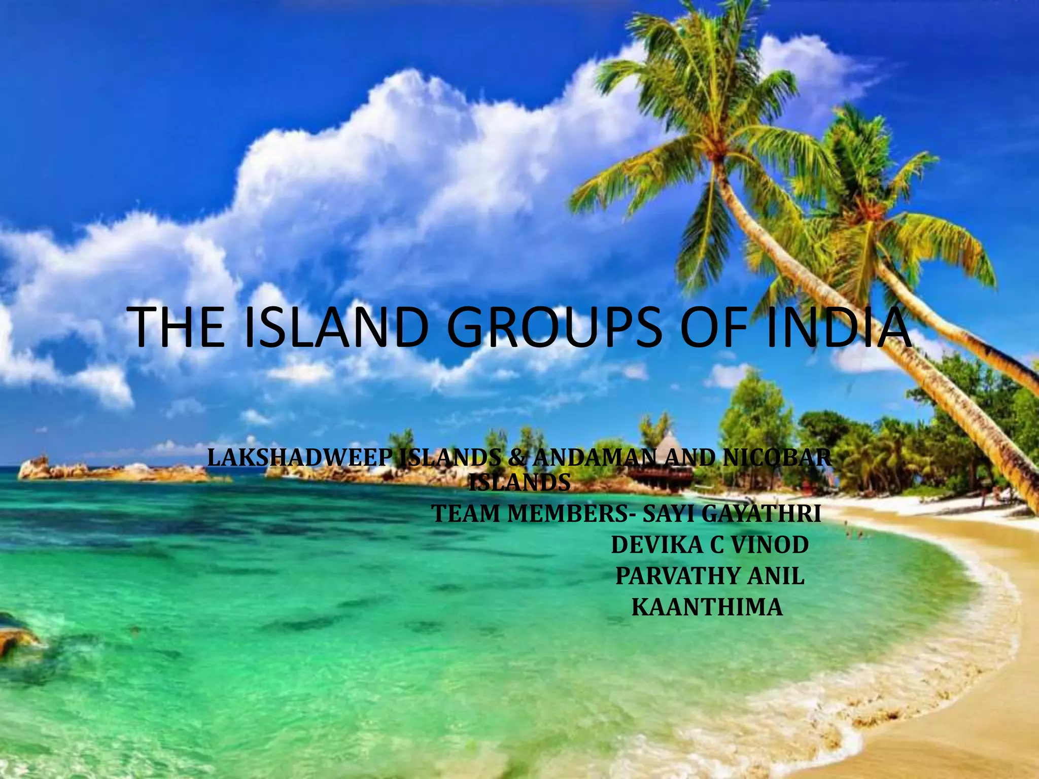 The island groups of india | PPTX