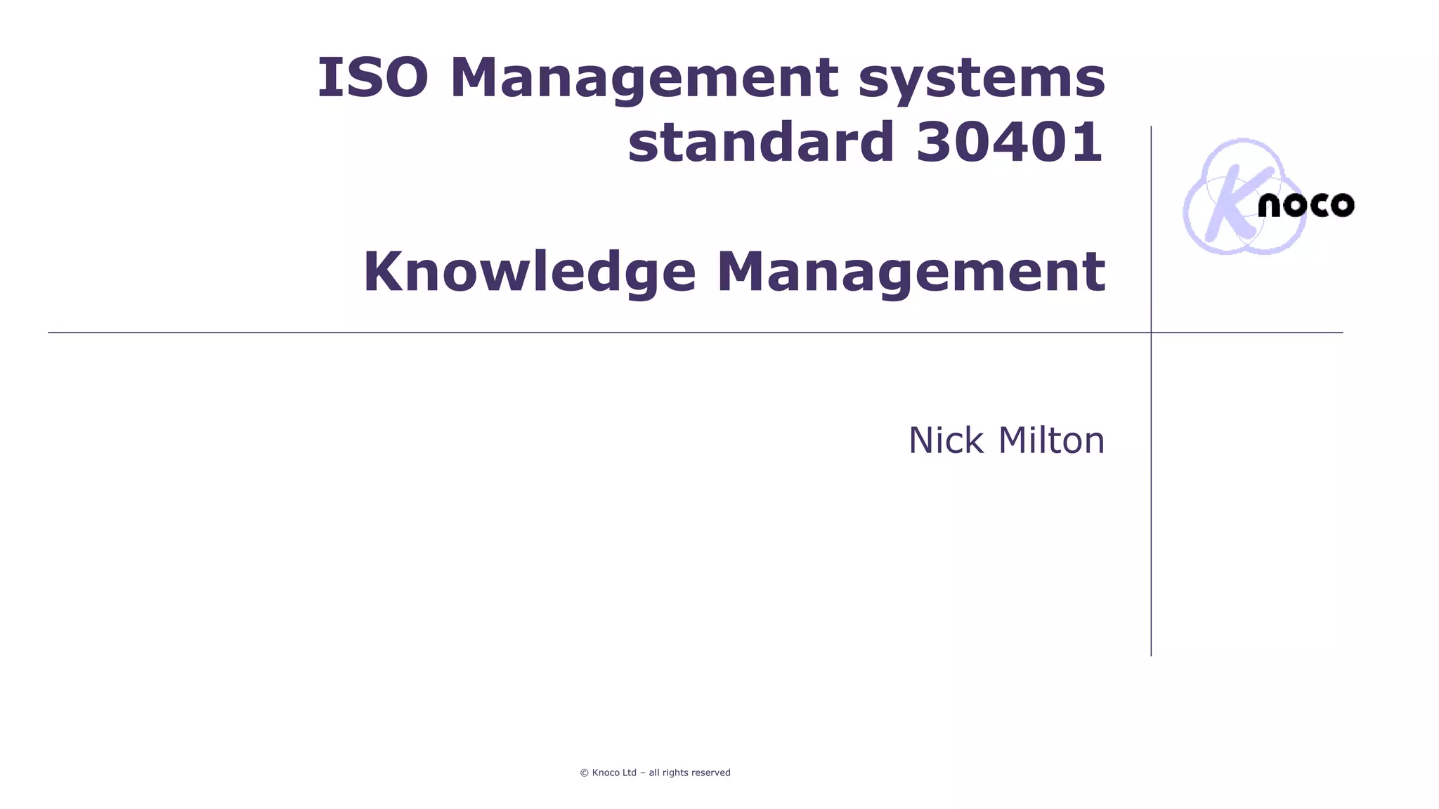 Nick Milton - APM Knowledge SIG Conference 2018 | PPTX