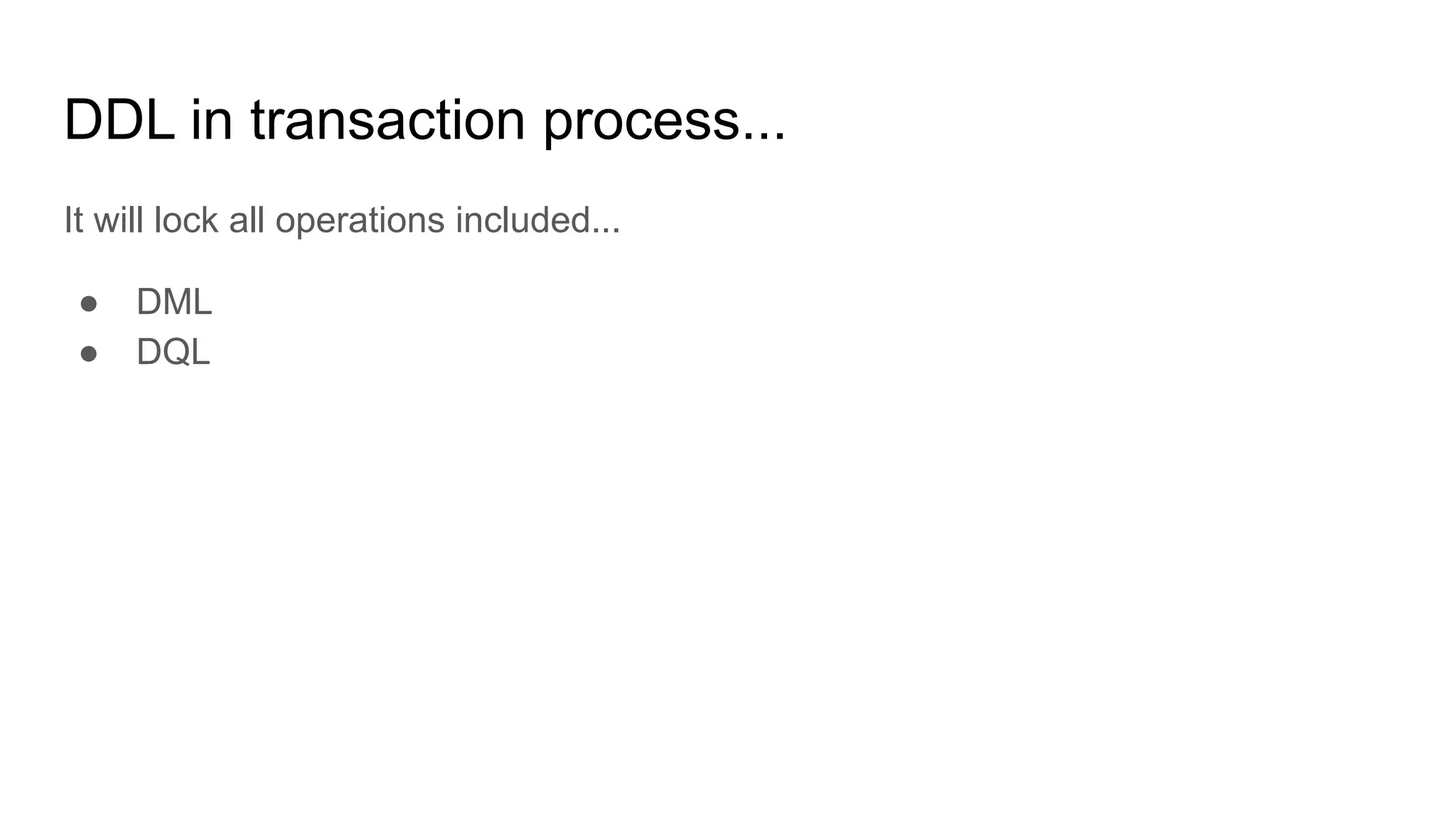 The issue discussion between dml and ddl deployment | PPT