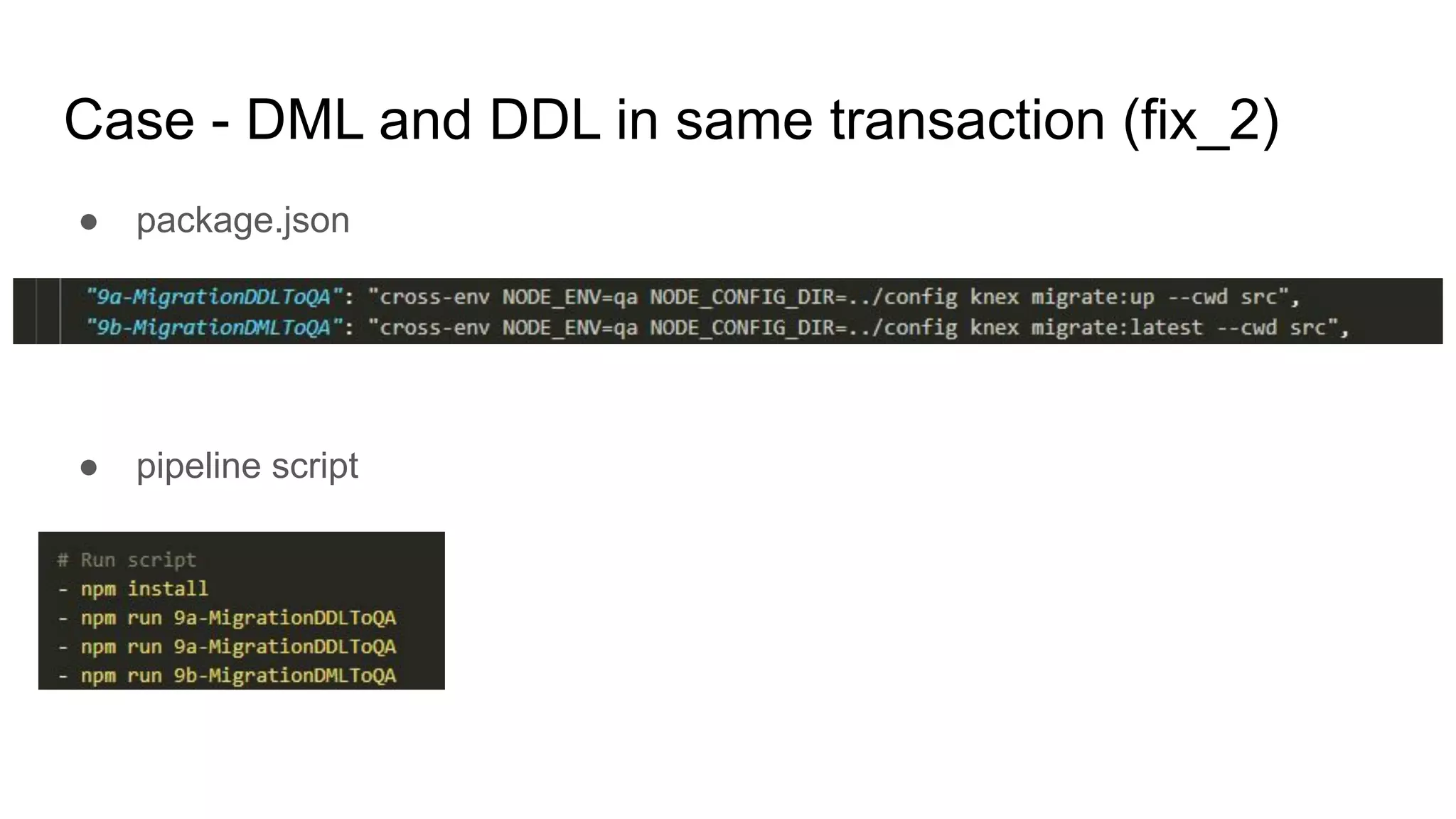 The issue discussion between dml and ddl deployment | PPT
