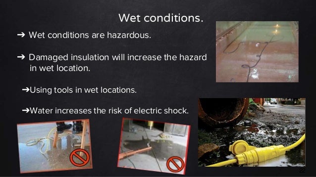 The issues of electrical hazards at site and steps to prevent.
