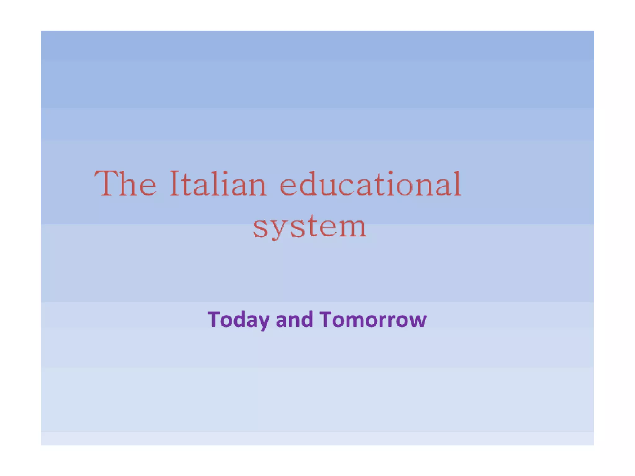 The italian educational system | PPT