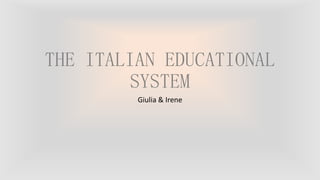 The Italian Educational System | PPTX