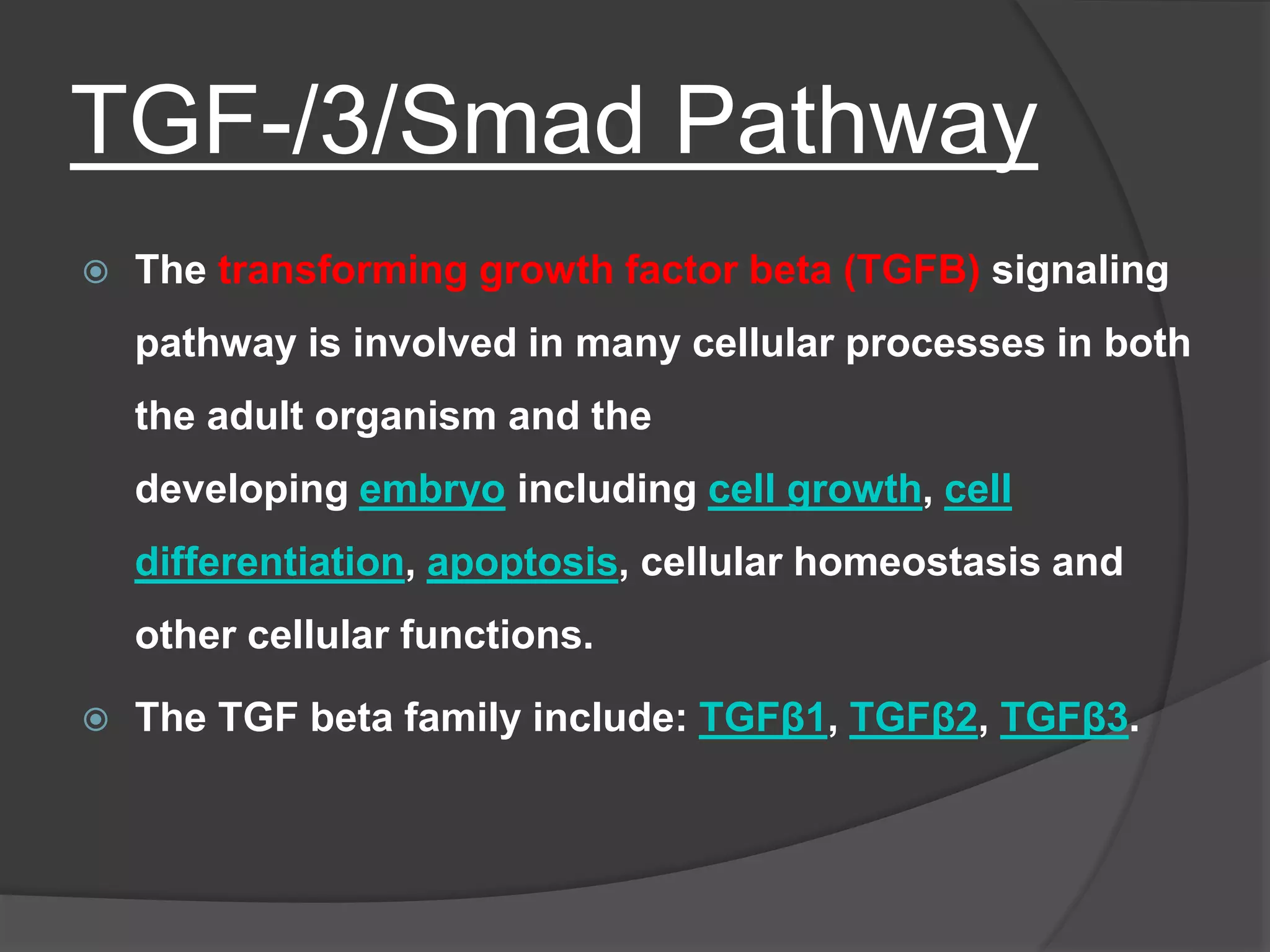 JAK-STAT and TGF-3/SMAD signal transduction pathways | PPTX