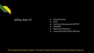 The Jamaican Animation Industry: The Way Forward | PDF