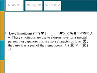 The Japanese Emoticons and their specific meanings | PPT